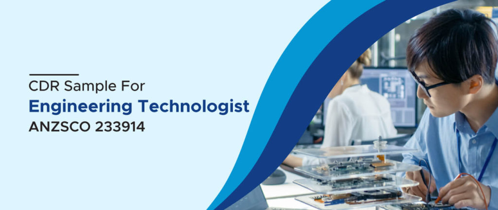 CDR Sample for Engineering Technologist | CDRWritingExpert