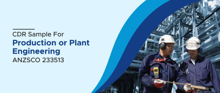 CDR Sample for Production Engineers | CDRWritingExpert